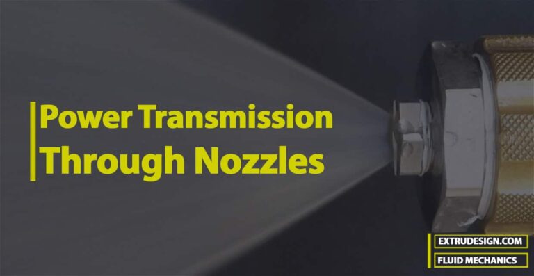 How to calculate Power Transmission Through Nozzles? - ExtruDesign
